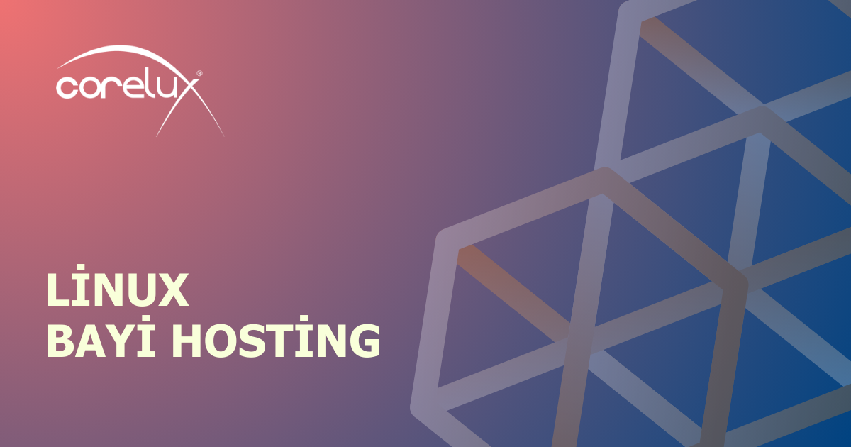 Linux Bayi Hosting - Corelux